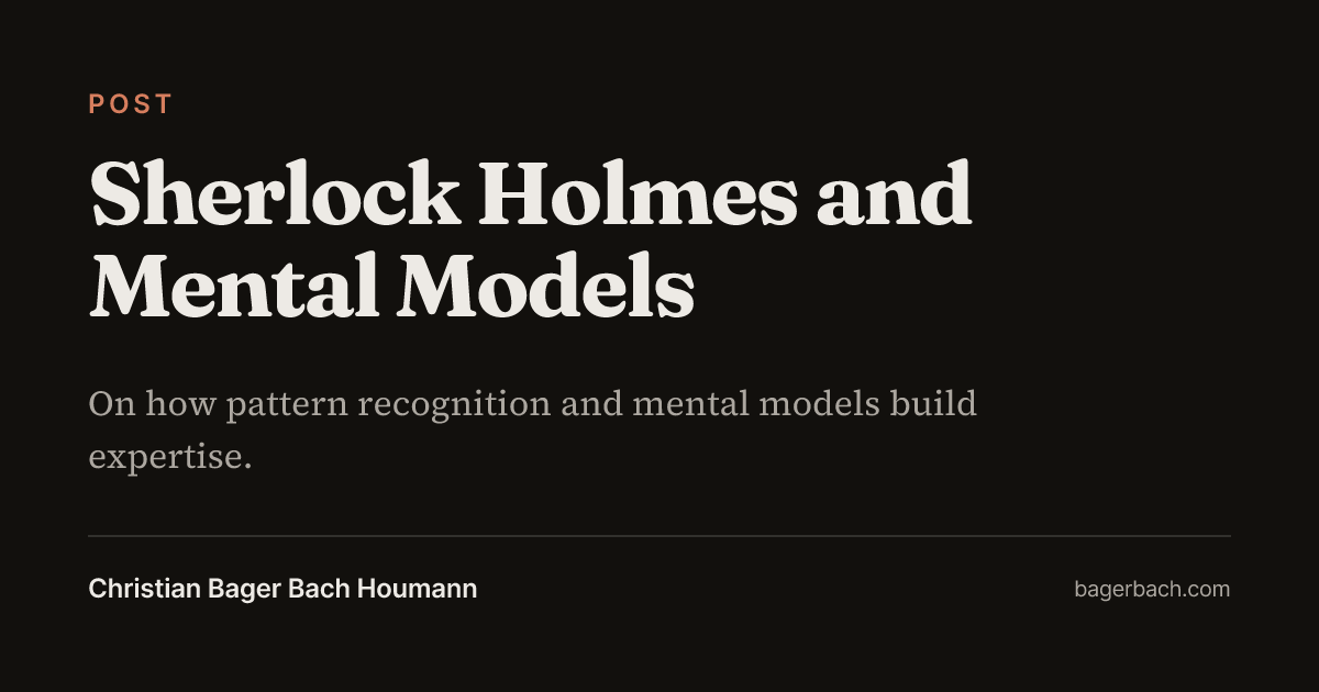 Sherlock Holmes and Mental Models | Christian B. B. Houmann